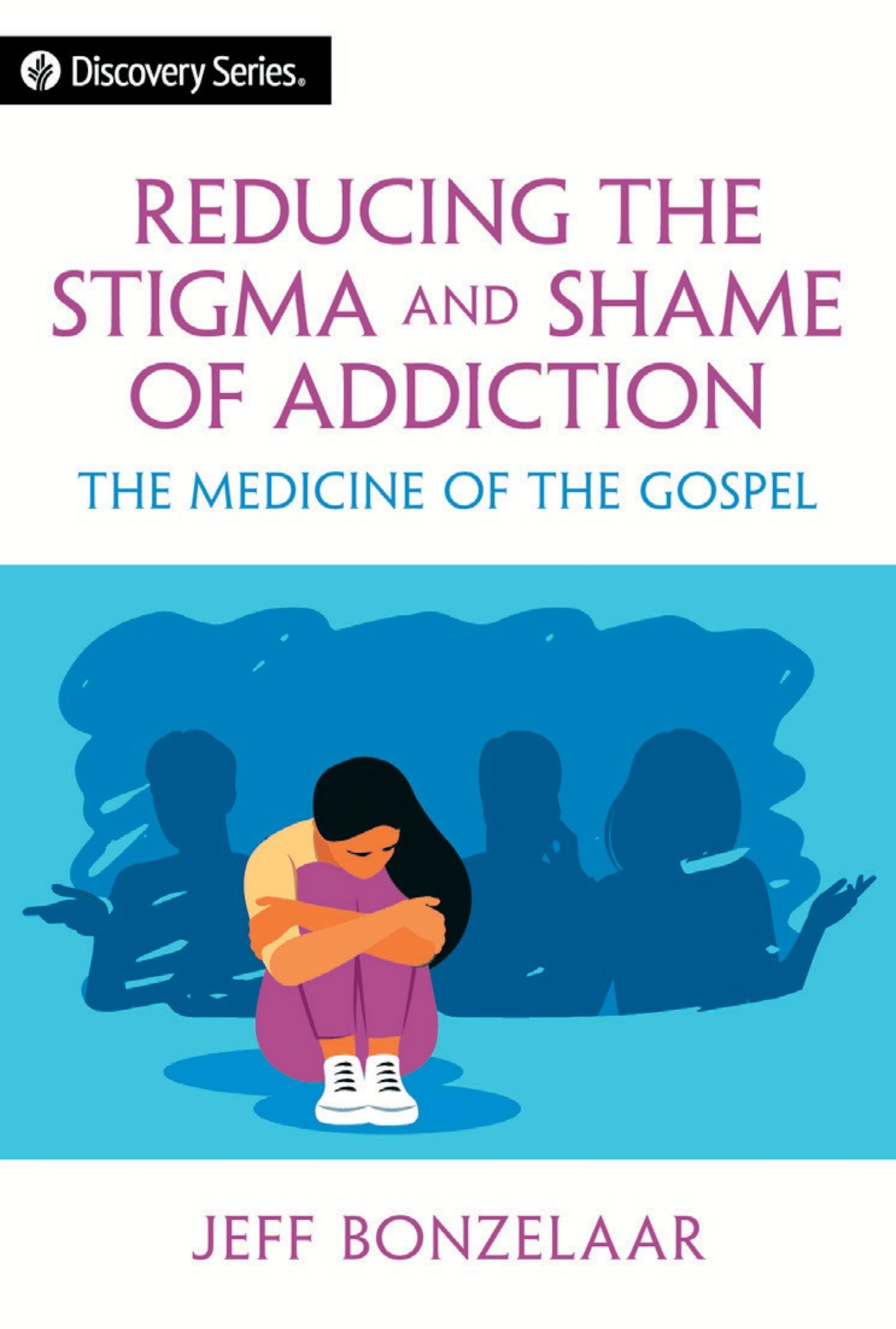 Reducing the Stigma and Shame of Addiction – Adult & Teen Challenge